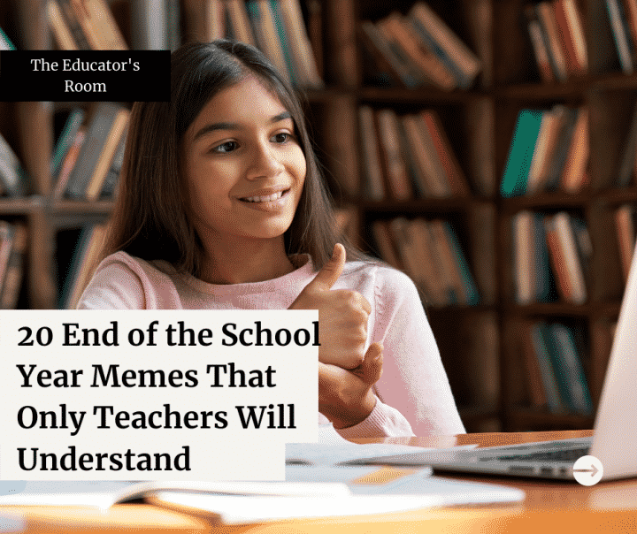 20 End of the School Year Memes That Only Teachers Will Understand ...