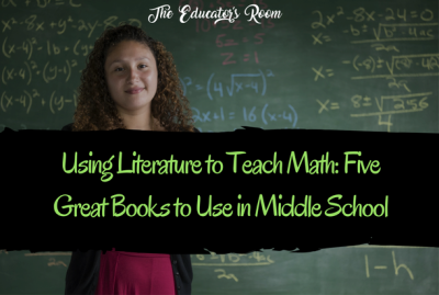 Using Literature to Teach Math: Five Great Books to Use in Middle School