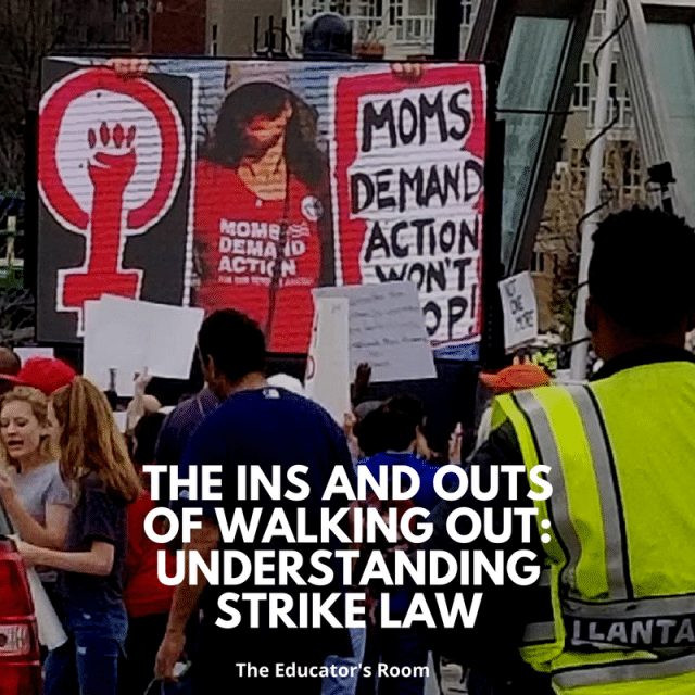 The Ins and Outs of Walking Out: Understanding Strike Law - The ...